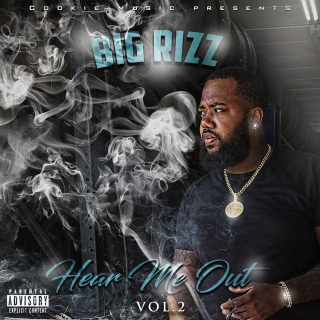 Big Rizz - Hear Me Out Vol 2 (Digital) | RAPSOURCE.NET